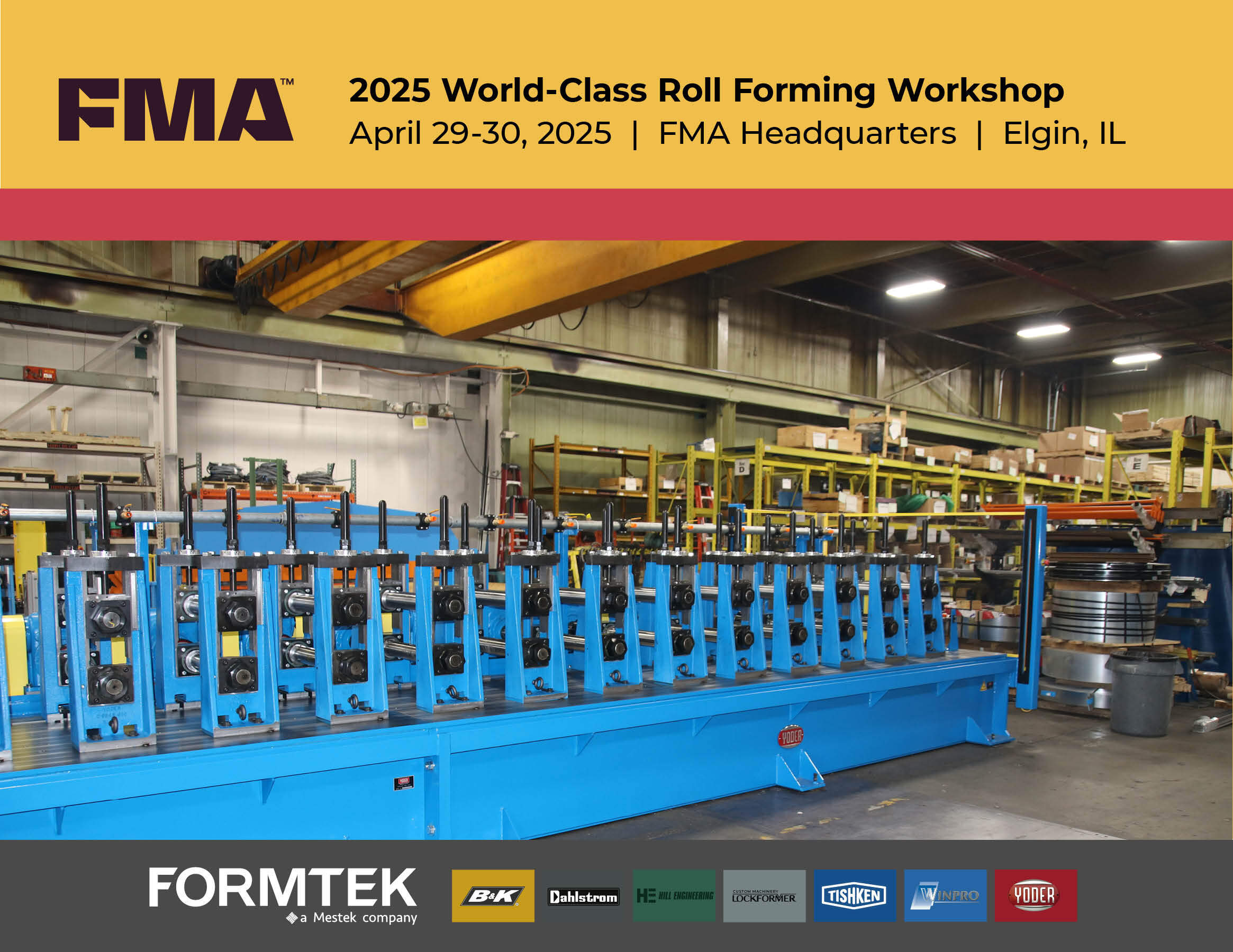 Unlock Roll Forming Excellence: Join Formtek at FMA’s 2025 World-Class Roll Forming Workshop!